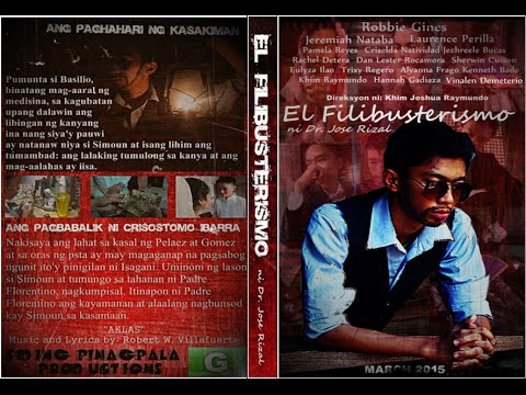 El Filibusterismo Full Movie - YouTube