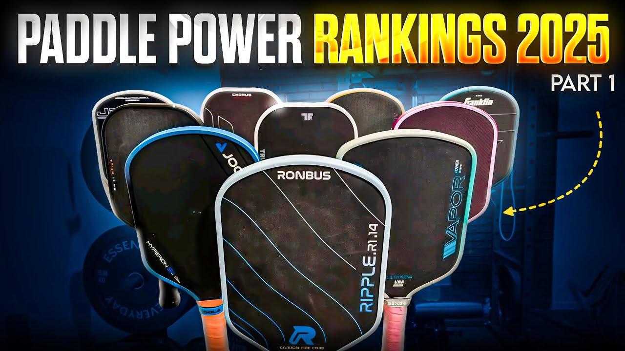 Weekly Paddle Update Ep 4: Pickleball Paddle Power Rankings 2025 Part 1 ...