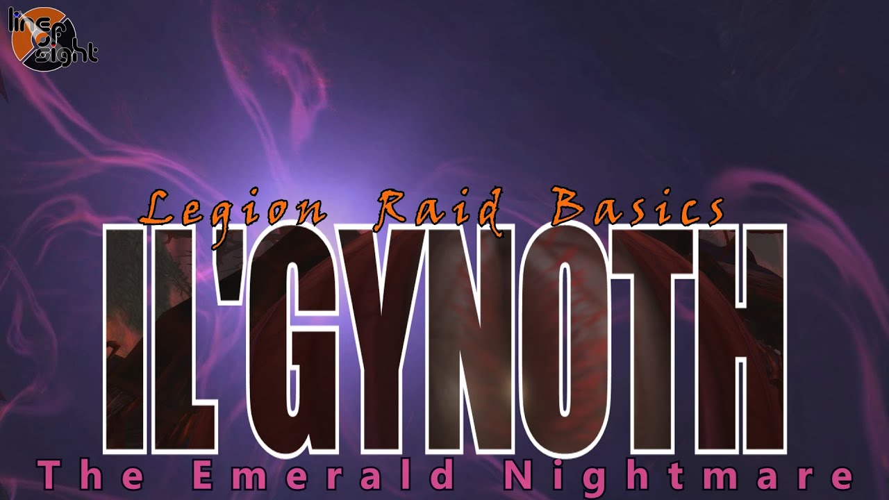 Il'gynoth: Two Minute Tips | Normal/Heroic | Legion Raid Basics - YouTube