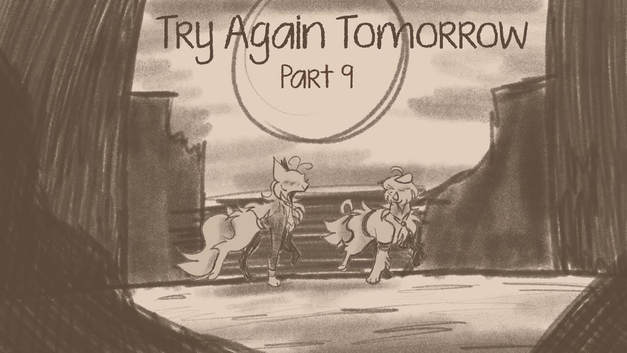 Try Again Tomorrow | Part 9 | DR: UDG - YouTube