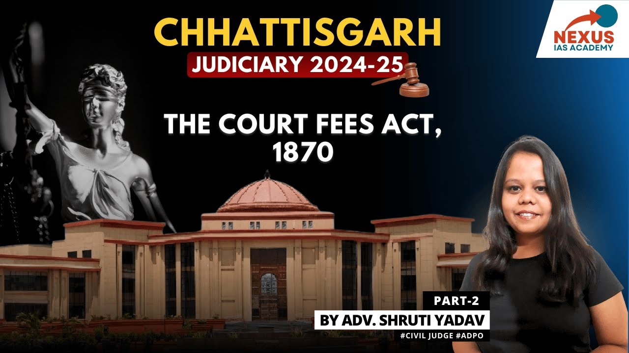 [Part-2] The Court Fees Act, 1870 | Explained | CG Judiciary - YouTube