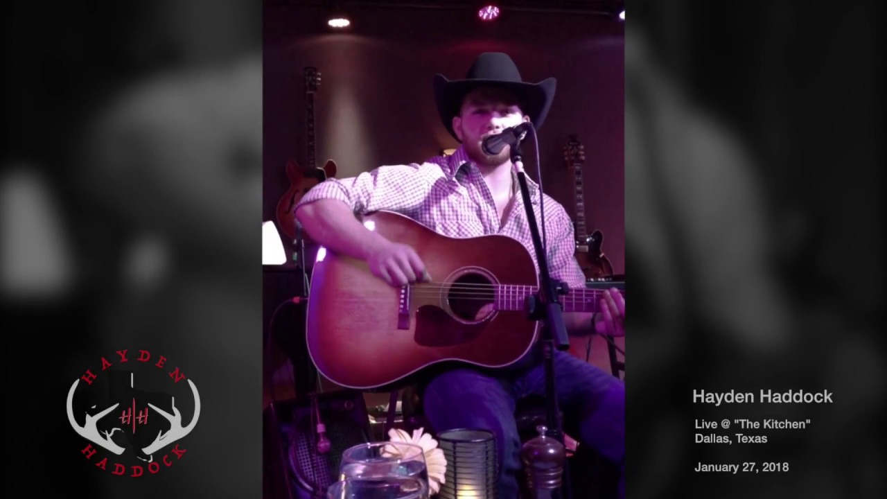 Hayden Haddock - LIVE @ "The Kitchen" in Dallas, Texas - YouTube