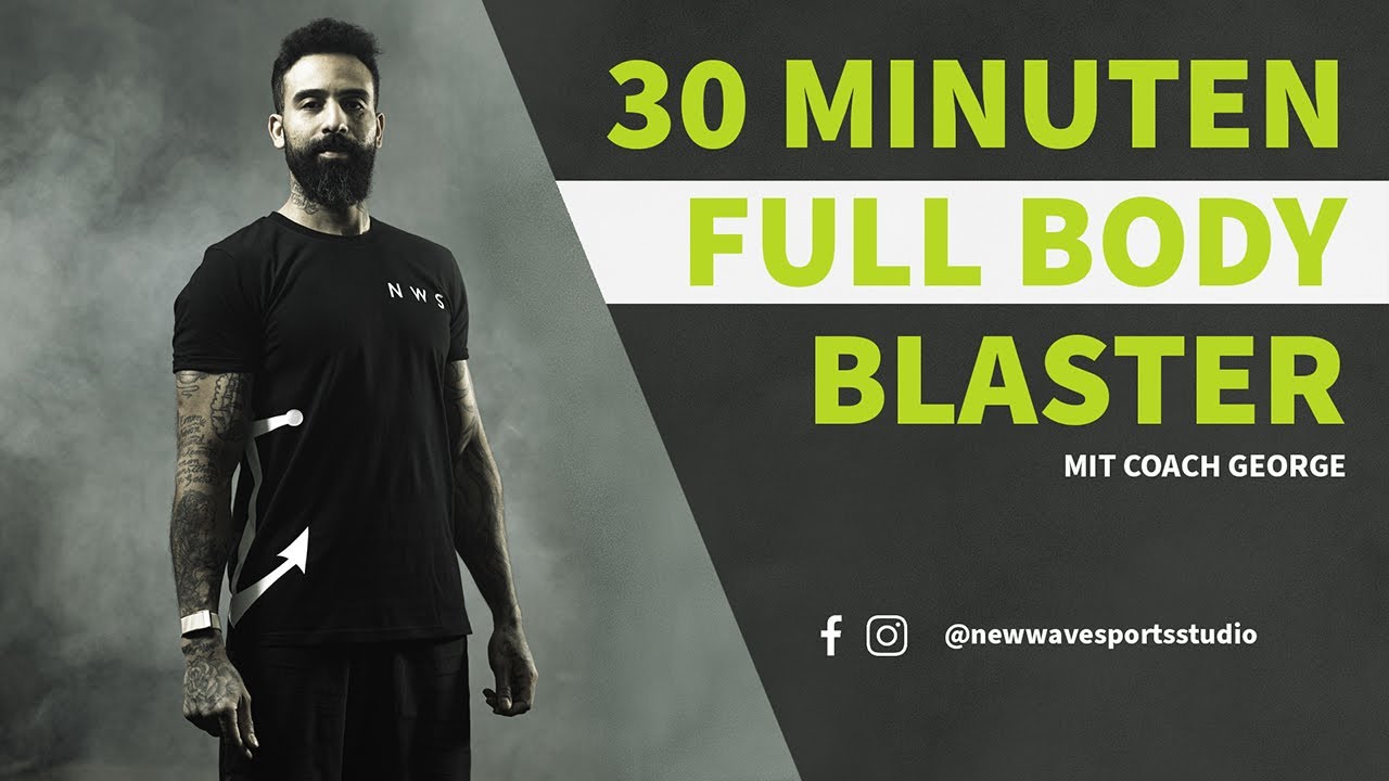 30 MINUTEN FULL BODY BLASTER // Ganzkörper Workout ohne Geräte - YouTube