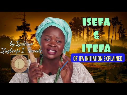 Ifa Initiation Isefa and Itefa in Ifa/Yoruba Religion Explained by ...