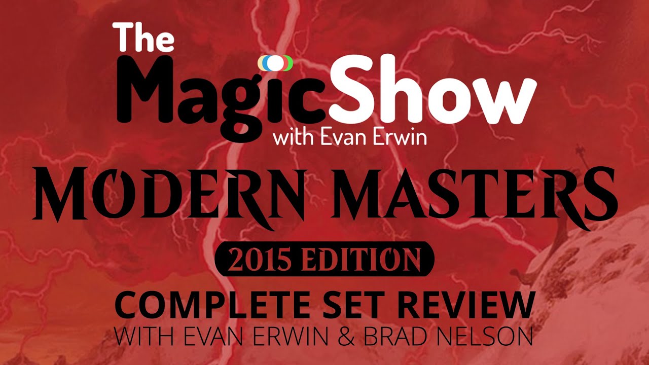 Modern Masters 2015 Complete Set Review - Red /Multicolor pt2 [Magic ...