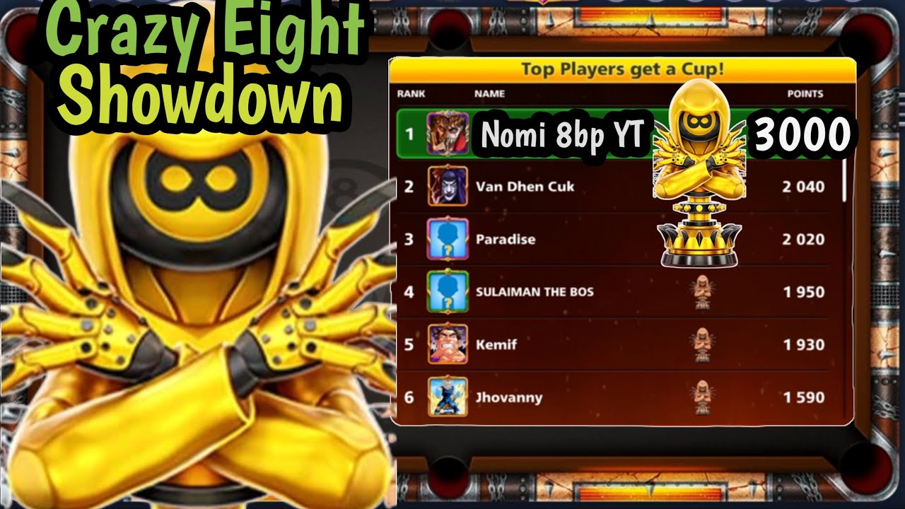 8 Ball Pool “ Crazy Eight Showdown “ | “ Crazy Eights Showdown Rank 1 Golden Cup “ | 3K Points ️ ...
