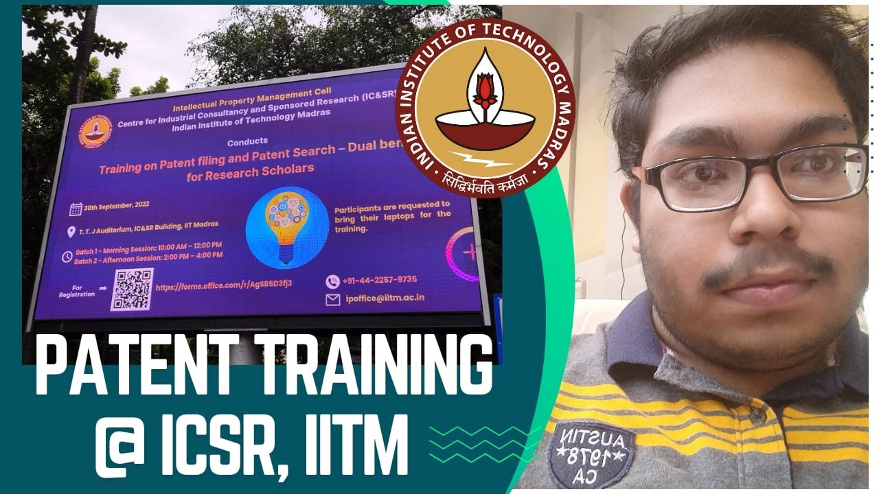 TRAINING ON PATENT FILING AND SEARCH @ ICSR AUDITORIUM, IIT MADRAS|RAJA BABU IITM #iitm #iit ...