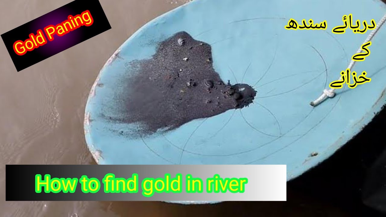 Gold panning process (Indus River Gold) Pakistan - YouTube