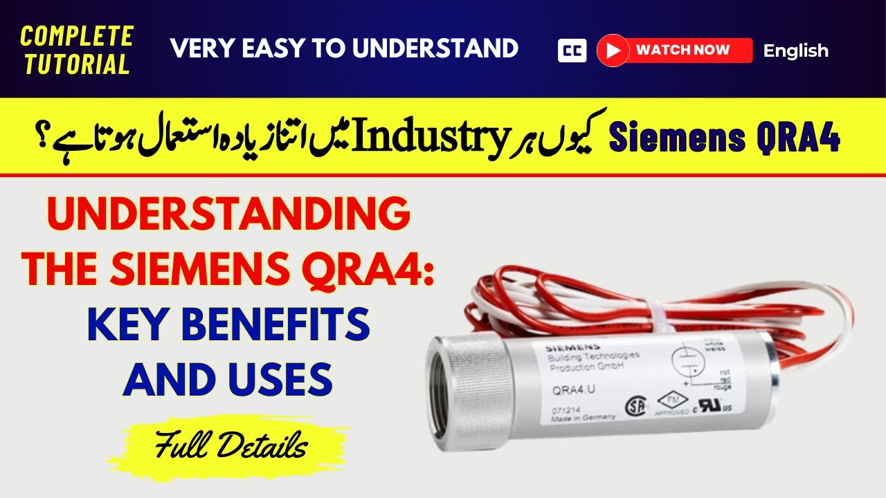 Siemens QRA4 Explained: Everything You Need to Know | Facilitators Plus ...