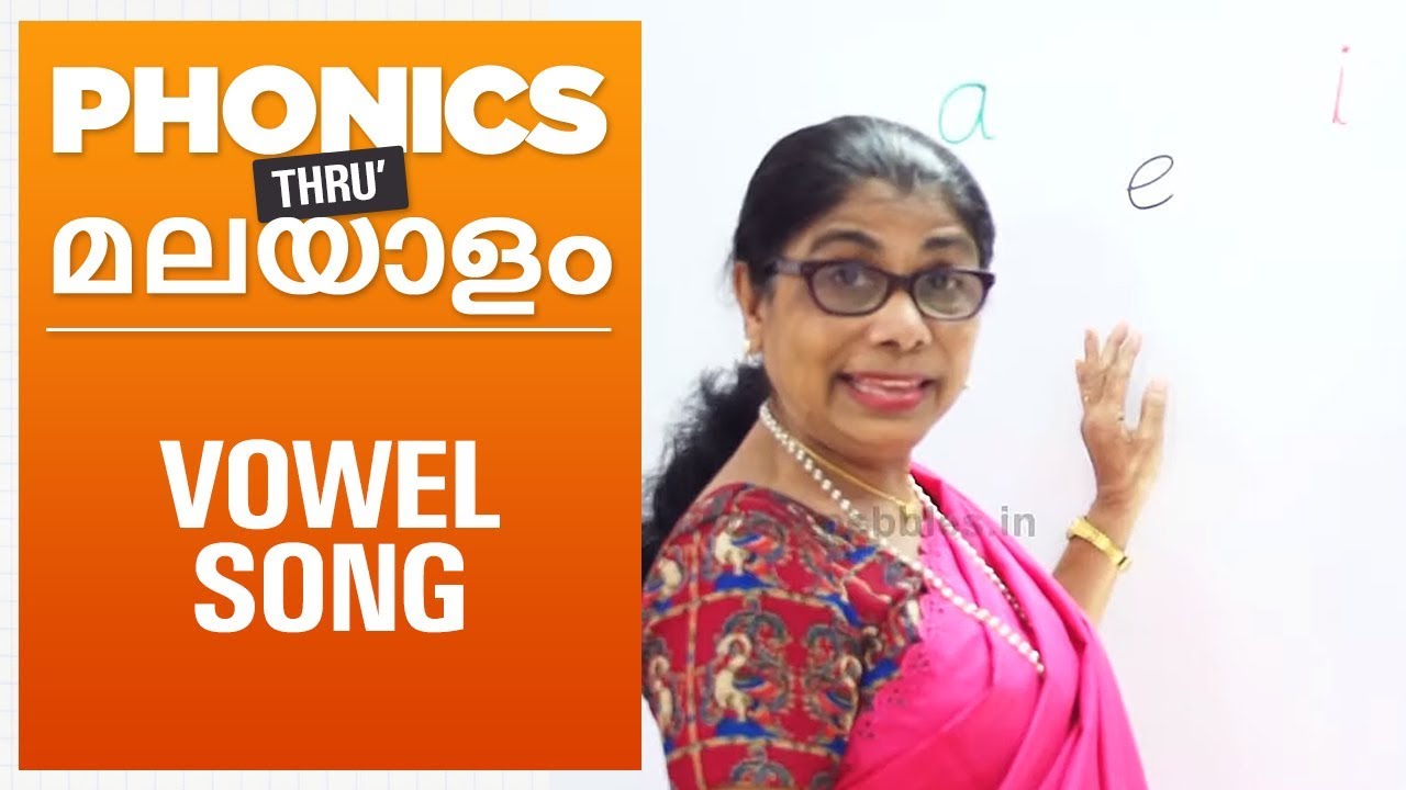 Vowel song | Learn English Phonics sound Through Malayalam | Kids ...