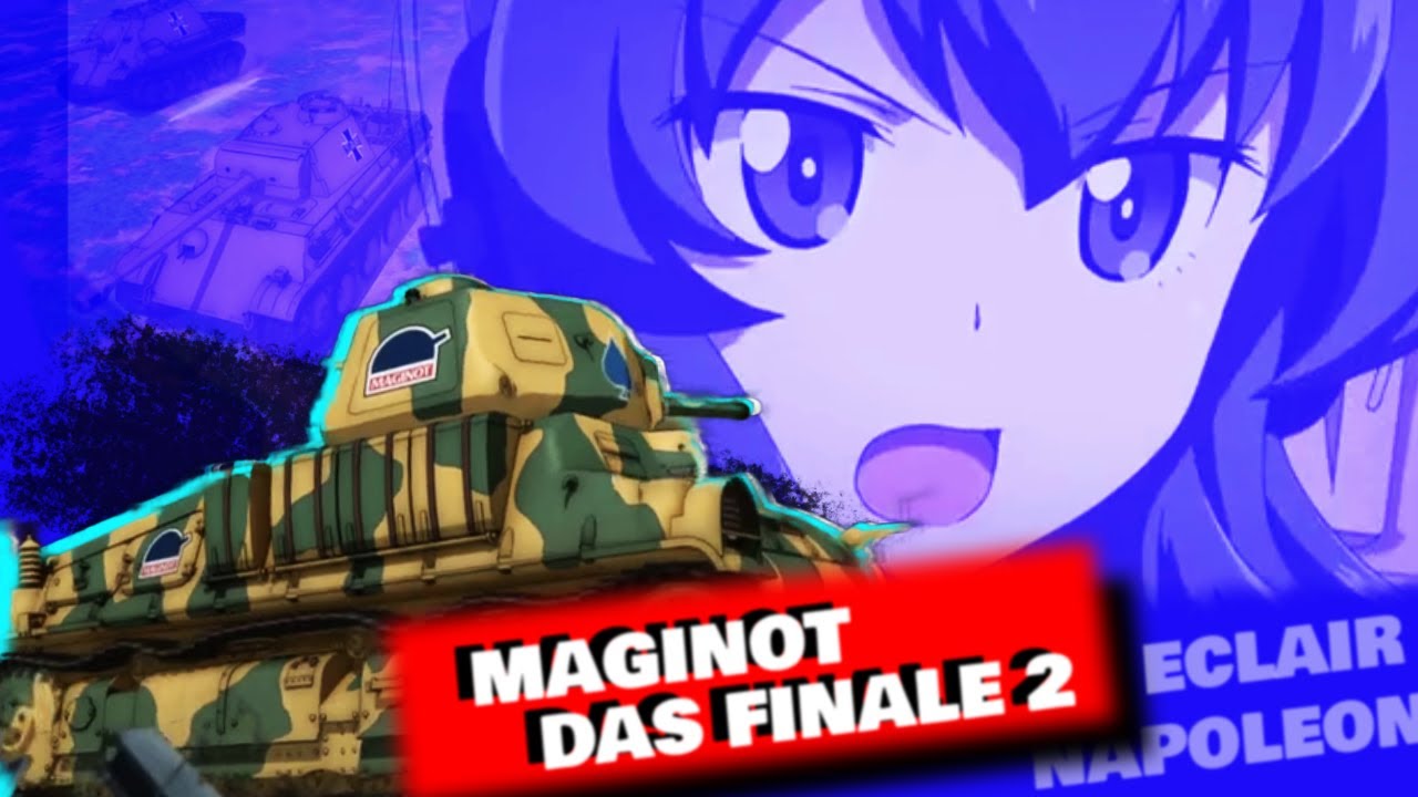 Eclair dan Somua Spade Biru | MAGINOT Vs. Kuromorimine Girl und Panzer ...