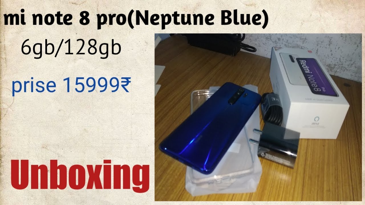 unboxing new REDMI NOTE 8 PRO ELECTRIC BLUE 2019 full - YouTube