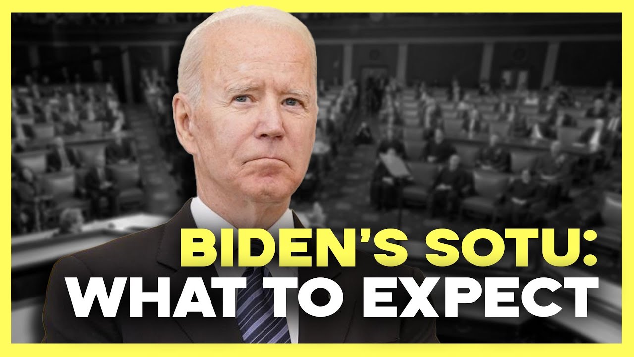 What to Expect From Biden's State of the Union - YouTube