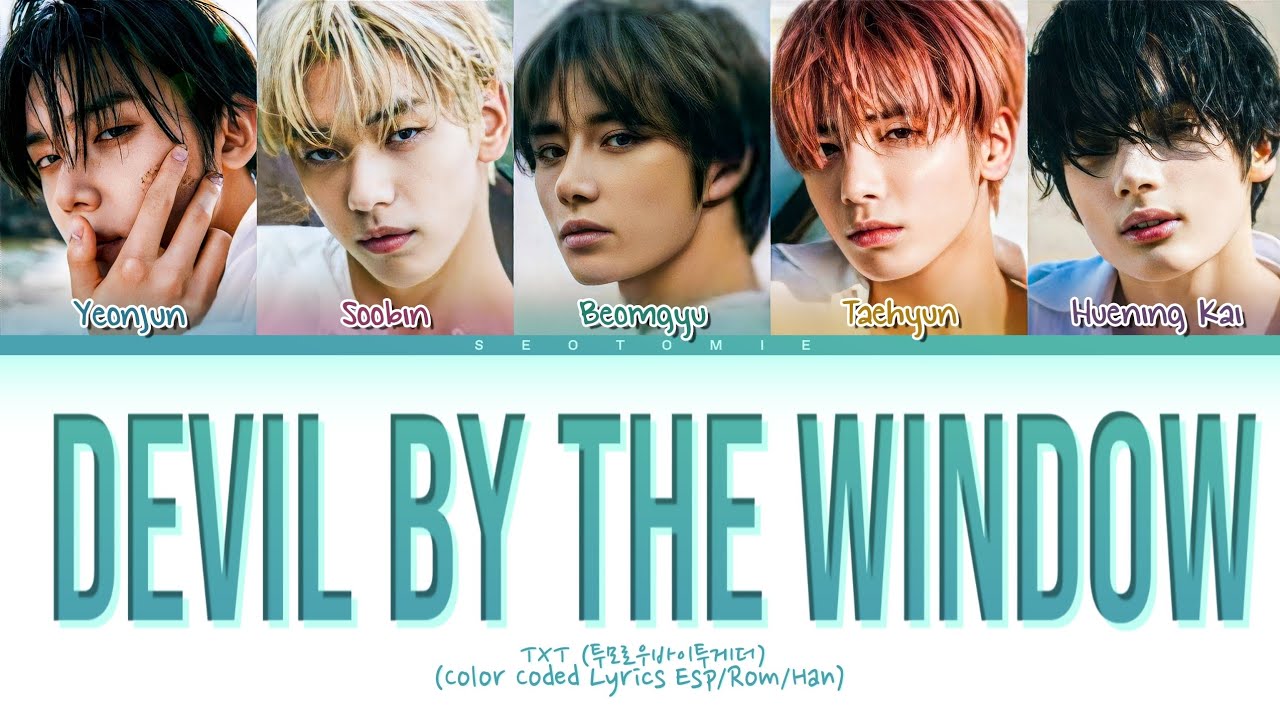 TXT (투모로우바이투게더) – 'Devil by the Window' | Sub Español (Color Coded ...