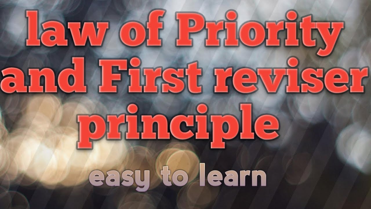 Law of Priority and First reviser principle in Urdu |Hindi , CSIR-NET ...