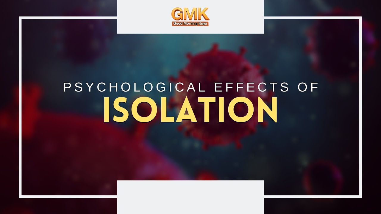 Psychological Effects of Isolation | Usapang Pangkalusugan - YouTube