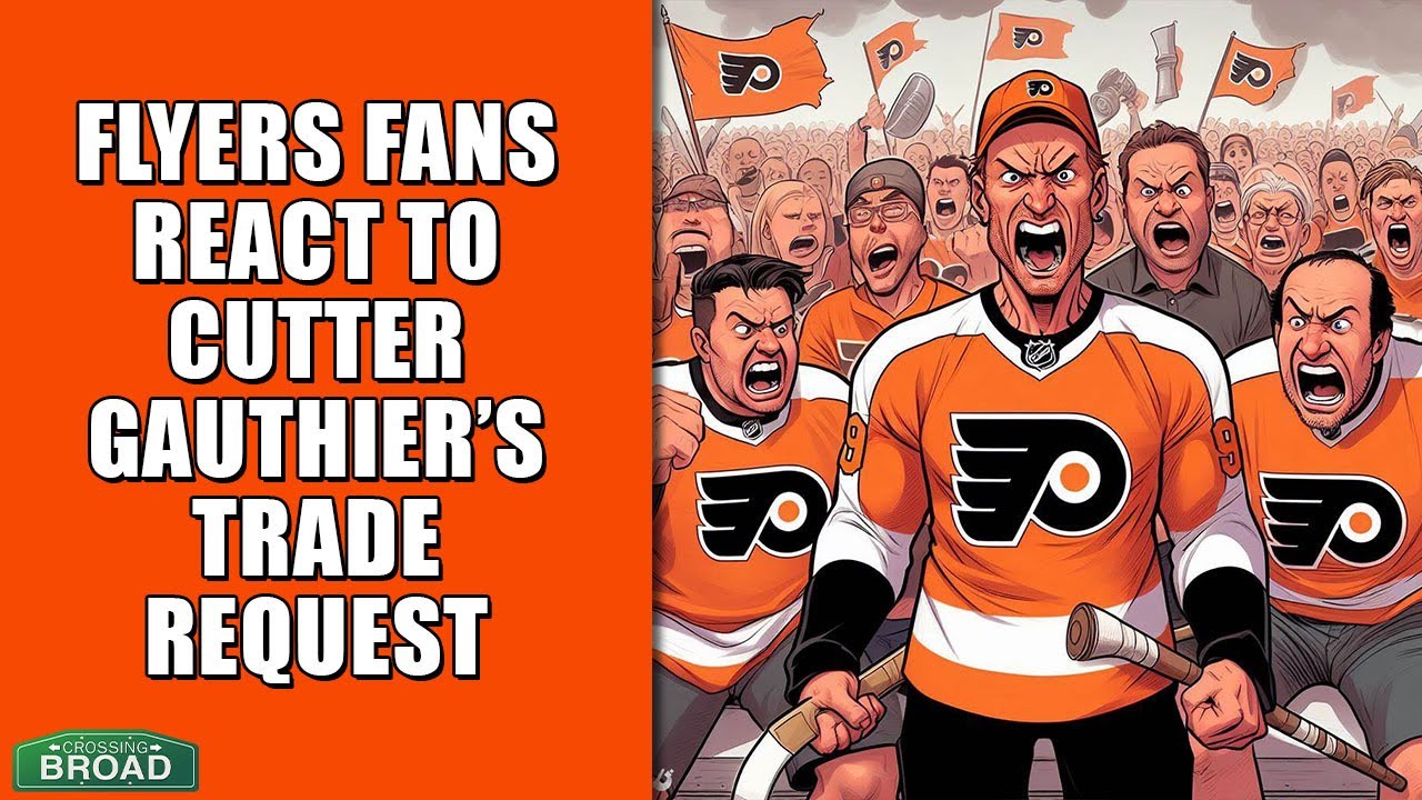 Flyers Fans React to Cutter Gauthier's Trade Request! - YouTube