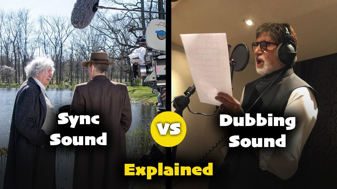 Sync Sound vs. Dubbing Sound Explained | Why Bollywood only chooses one ...