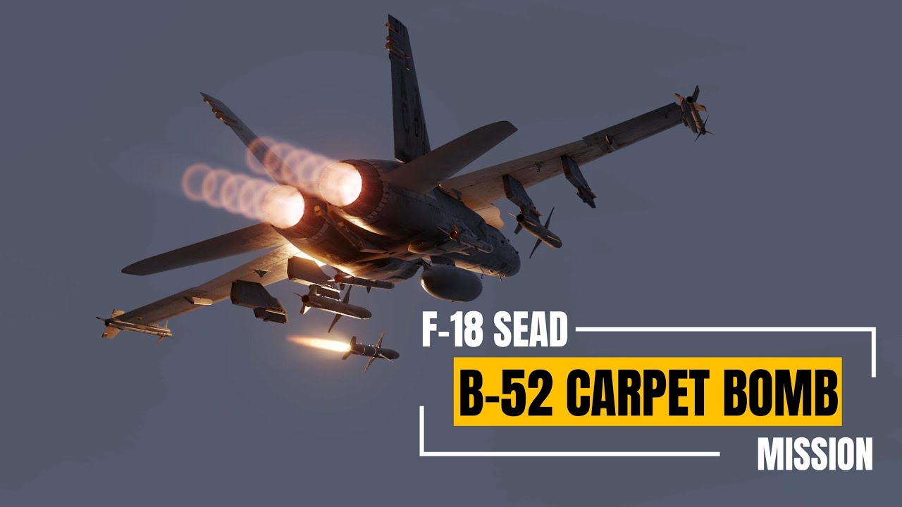 PvE F/A-18 Hornet SEAD strike to clear the way for B-52 carpet bomb on ...