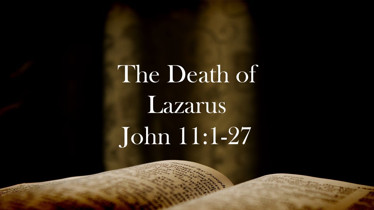 The Death of Lazarus - YouTube