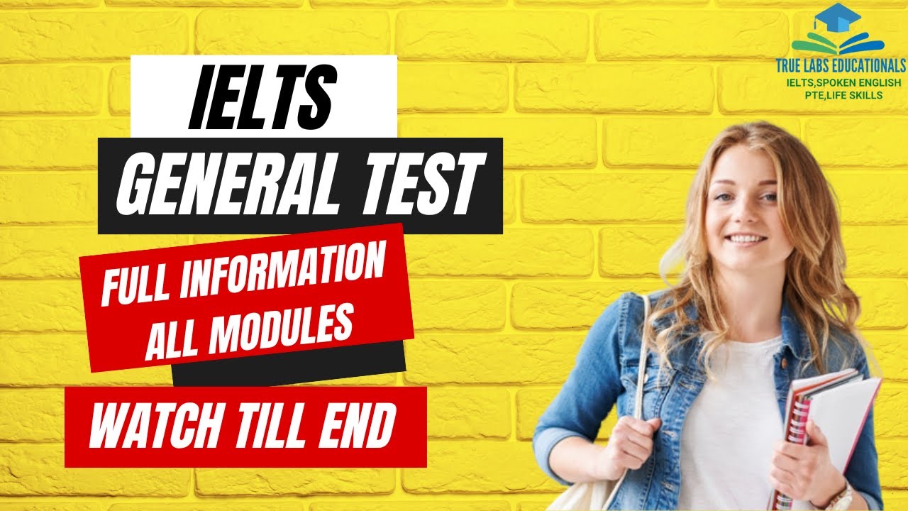 IELTS GENERAL TEST ।। ALL MODULES ।। FULL INFORMATION ।। #ielts # ...
