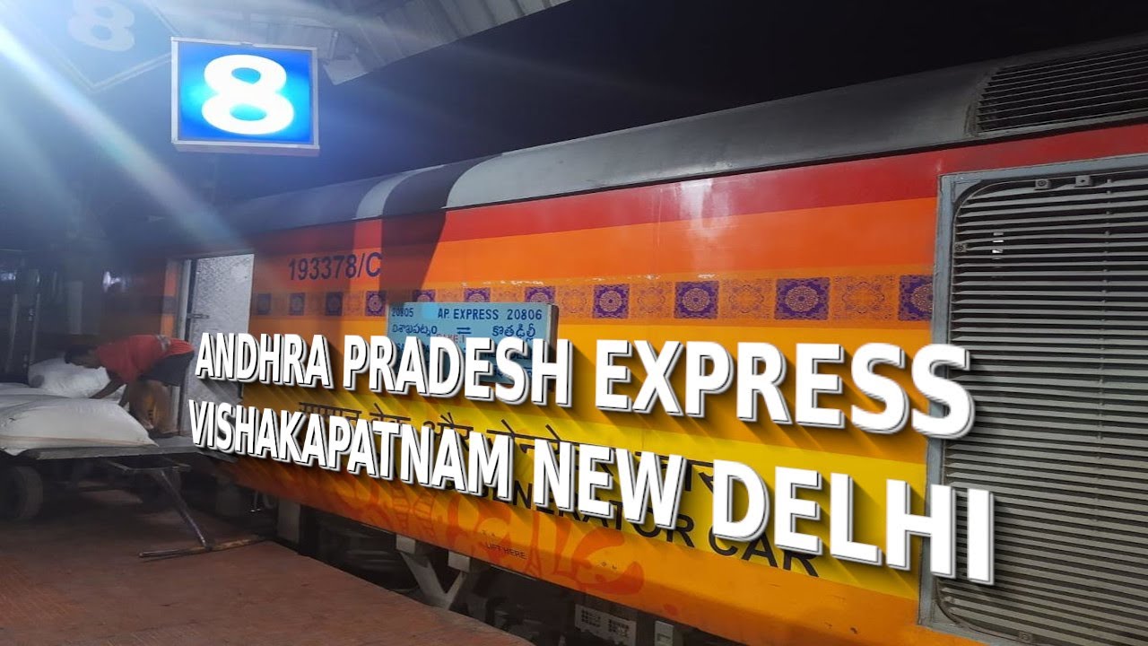 20805 Andhra Pradesh Express Vishakapatnam New Delhi at Vijayawada ...