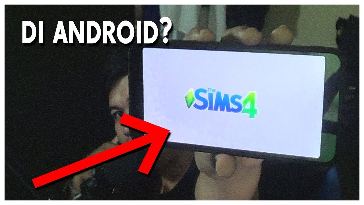 SIMS 4 DI ANDROID? ADA!!!! - YouTube