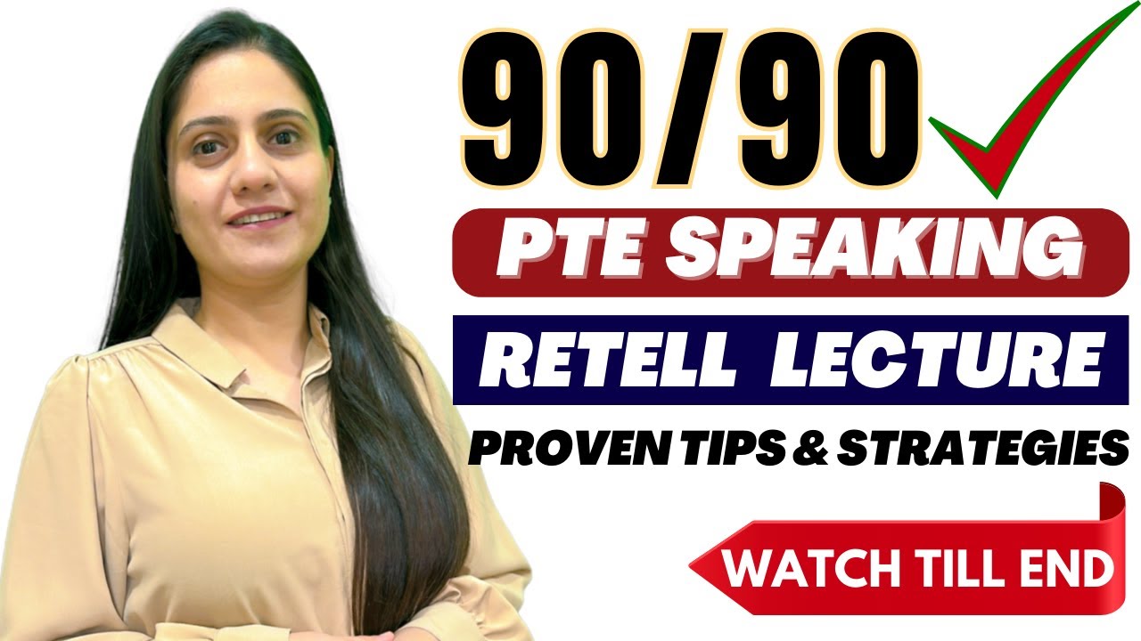 PTE Speaking | Retell Lecture | Proven Tips & Strategies | 90 / 90 ...