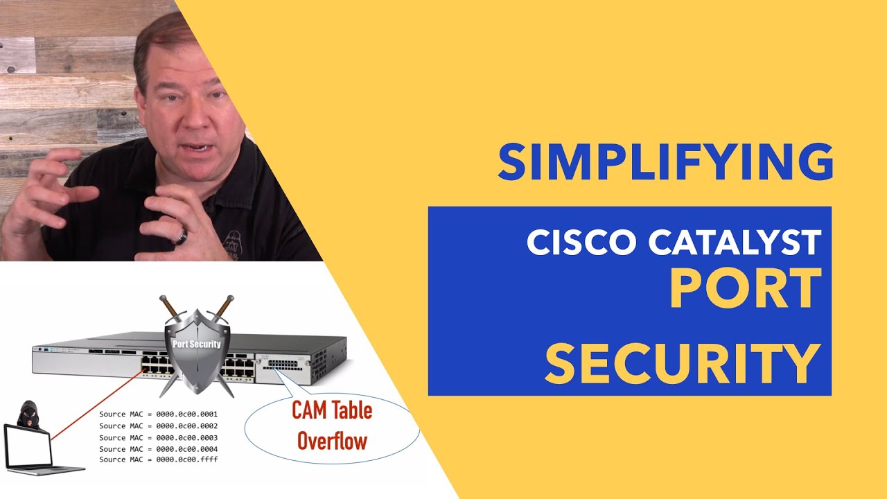 Simplifying Cisco Catalyst Switch Port Security - YouTube