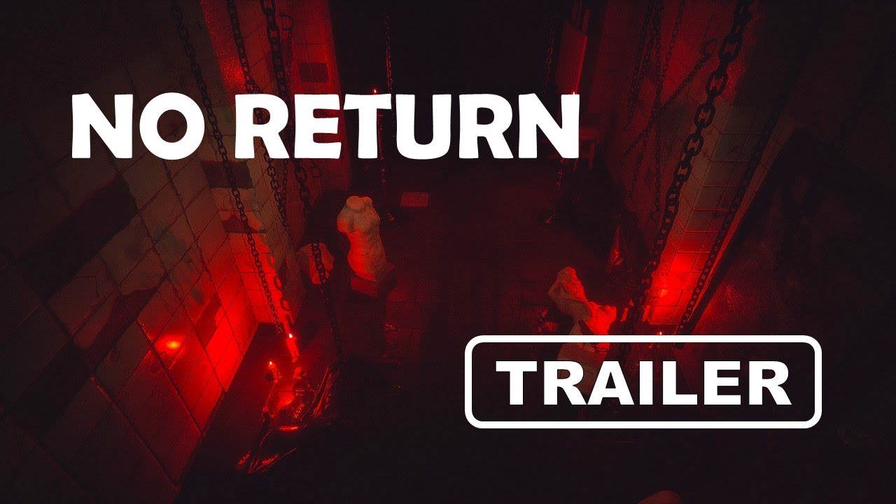 NO RETURN - Official Trailer / Horror, Psychological Horror, FPP - YouTube