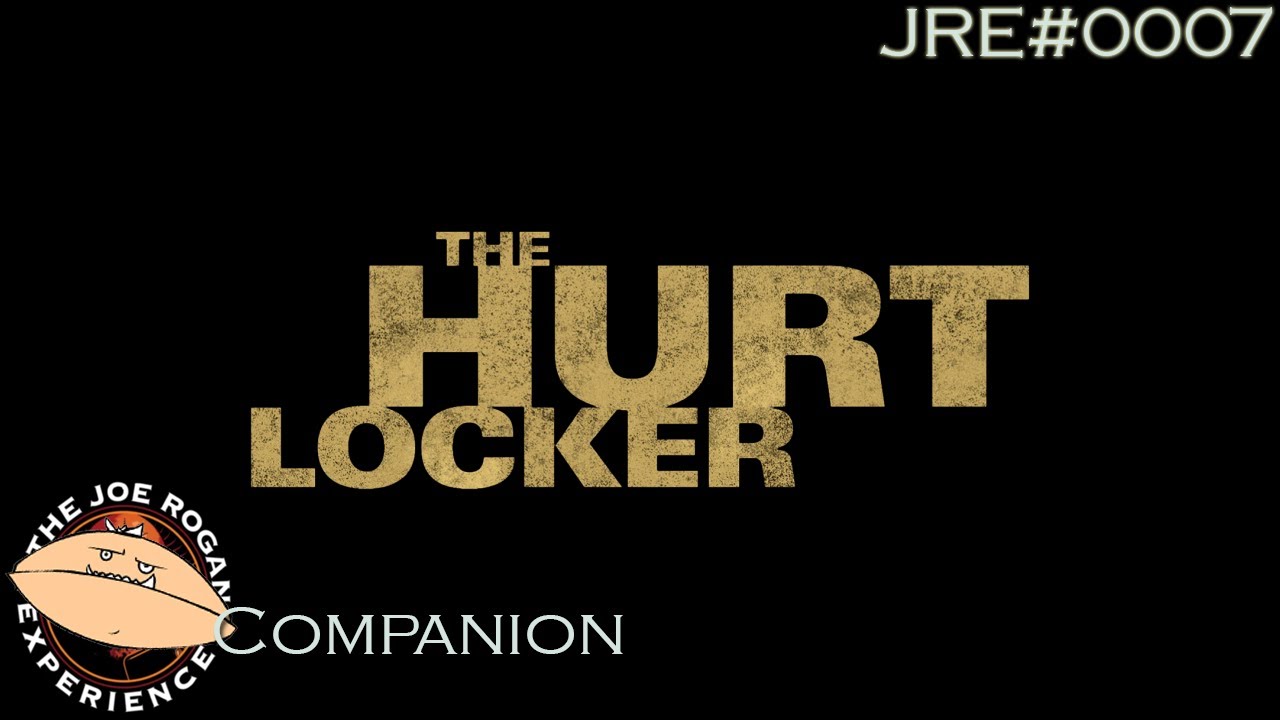 JRE #0007: The Hurt Locker - Trailer - YouTube