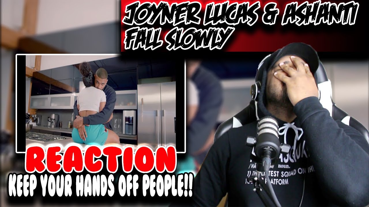 Joyner Lucas feat. Ashanti ( Fall Slowly ) | Reaction - YouTube