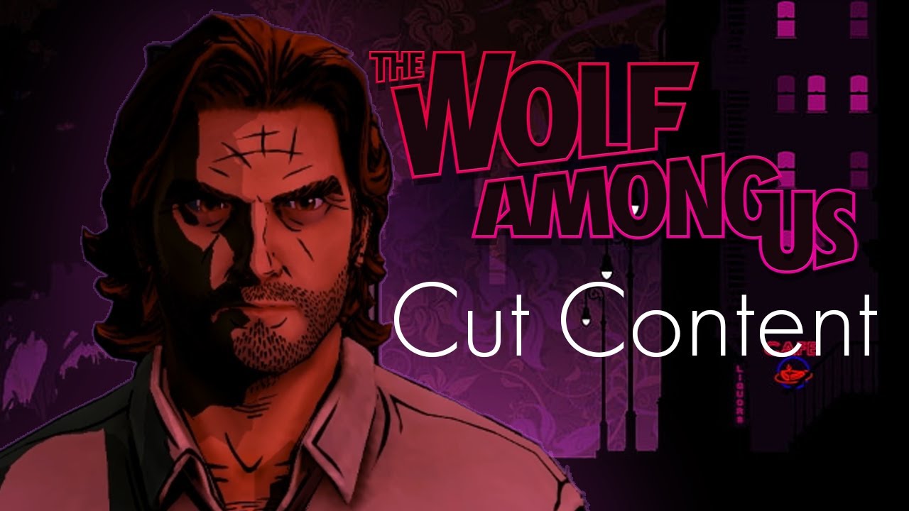The Wolf Among Us: Cut Content Compilation - YouTube