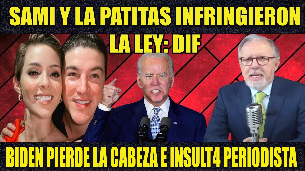 SAMUEL GARCÍA Y SU ESPOSA VI0LARON LA LEY: DIF/ BIDEN PIERDE EL JUICIO ...