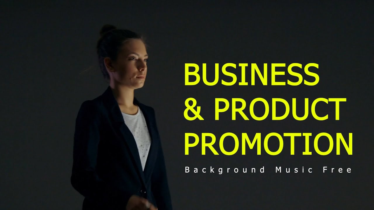 Business & Product Promotion background music |royalty free music - YouTube