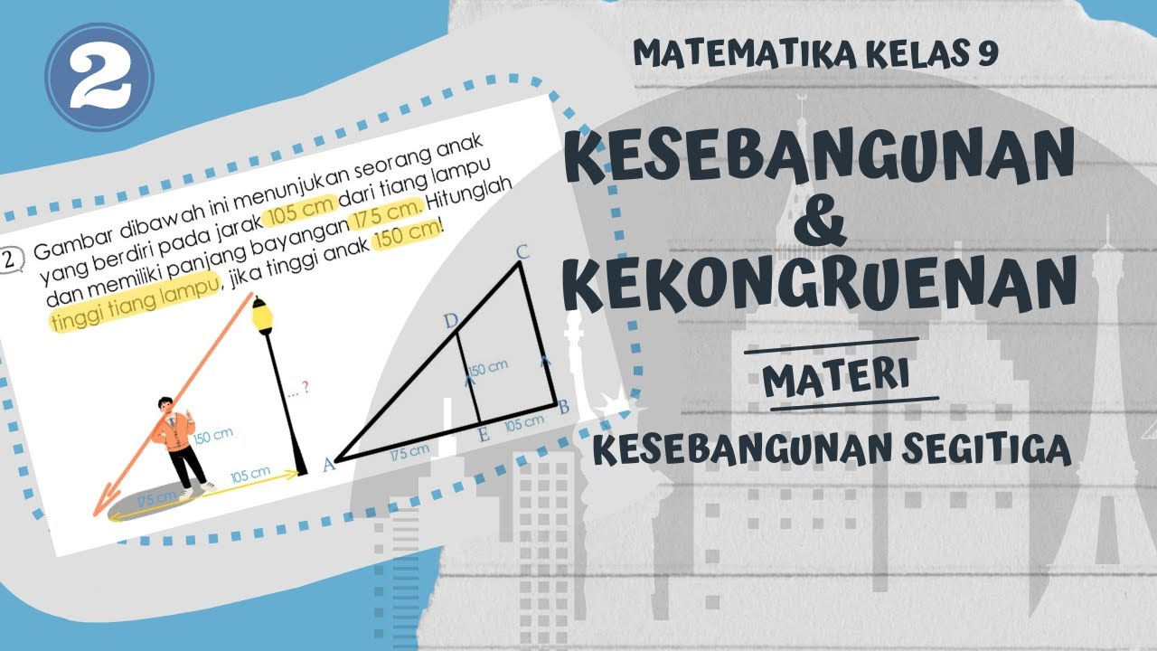 Kesebangunan dan Kekongruenan | Kesebangunan Segitiga - YouTube