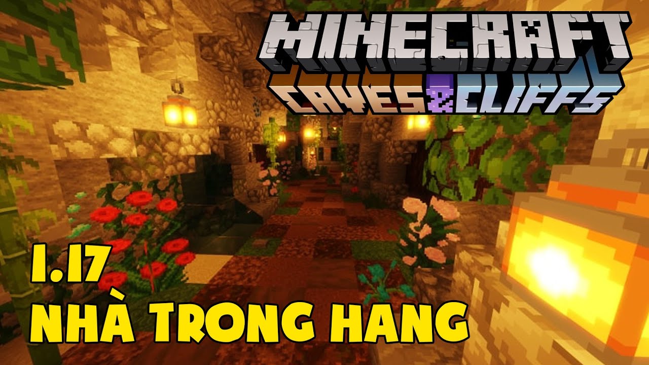 Tập 9: Xây Nhà Trong Hang Cực Đẹp - Minecraft Sinh Tồn 1.17 - YouTube