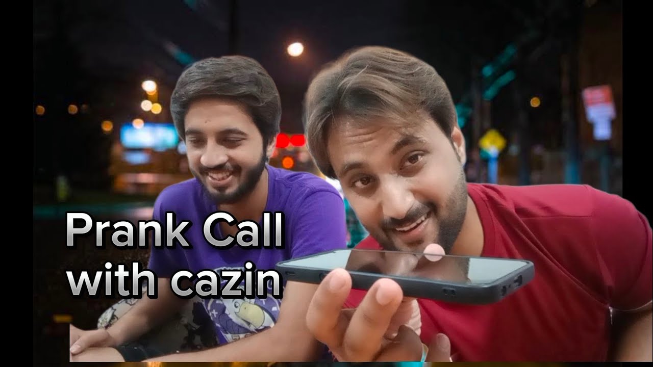 Aj Humne Prank Call Ki / prank call with cazin / Ch Tabraiz - YouTube