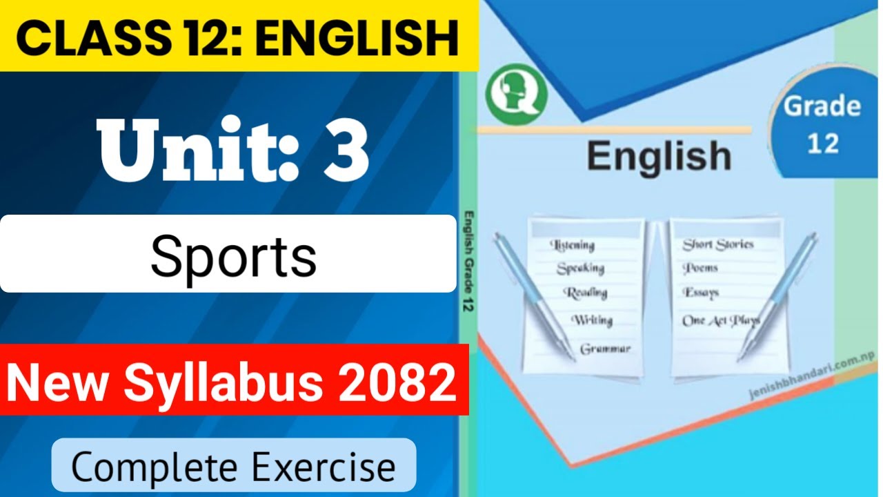 Class 12 English Unit 3 Sports Exercise | Class 12 English Unit 3 Notes ...