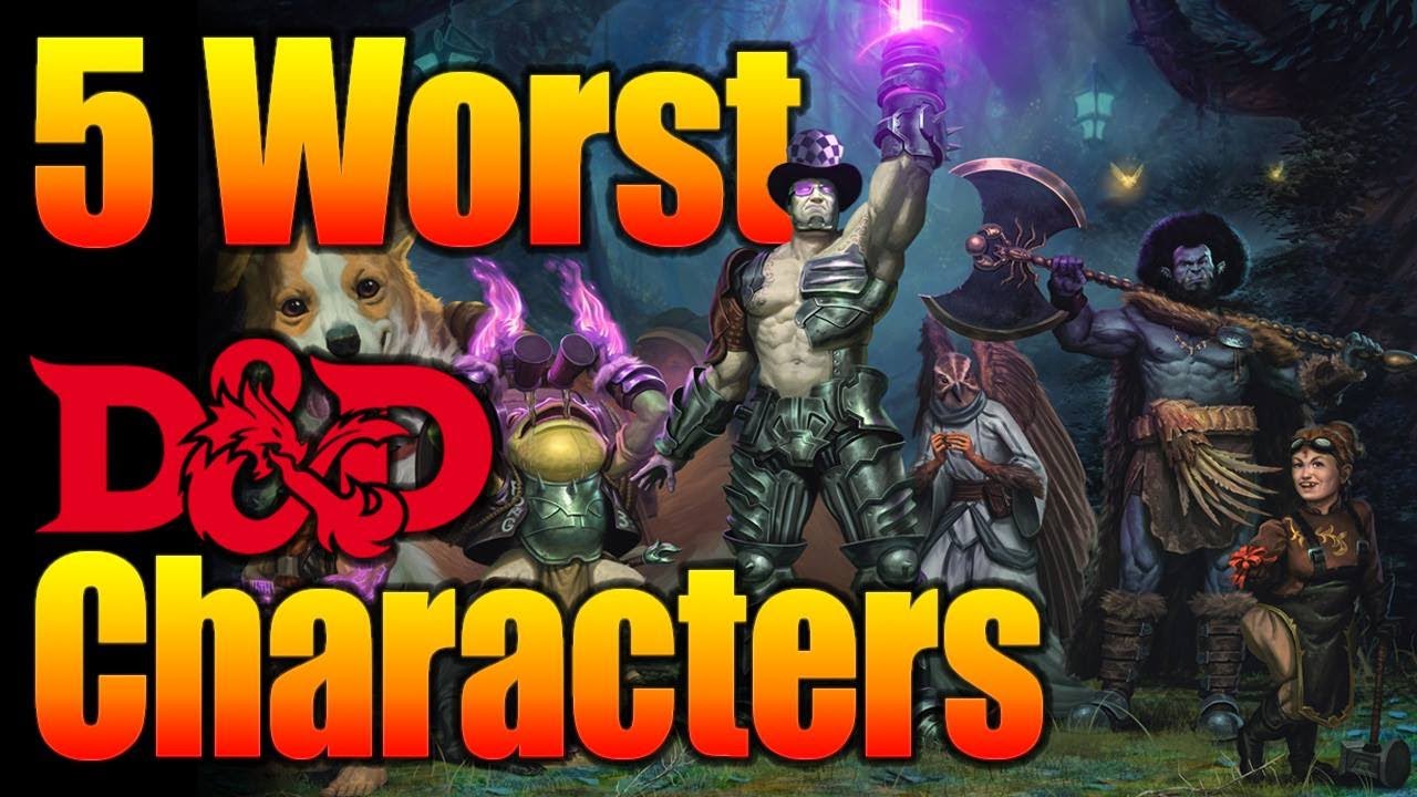 DnD Characters 5 Worst Ways to Play| D&D Player Tips - YouTube