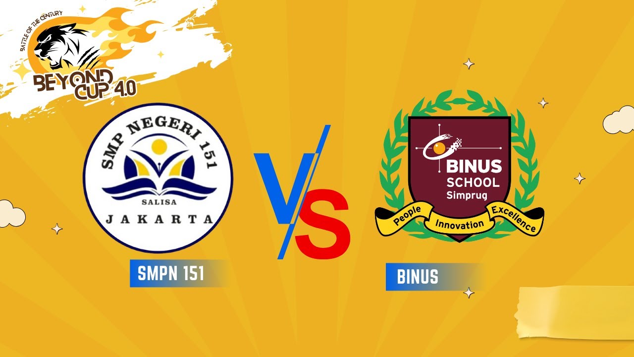45. (3rd Place SMP) SMPN 151 VS SMP BINUS | BEYOND CUP 4.0 - YouTube