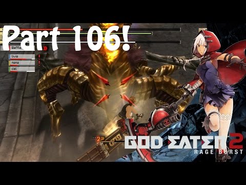 God Eater 2 Rage Burst Part 106 Chyornaya Koshka & Thorny Bed!