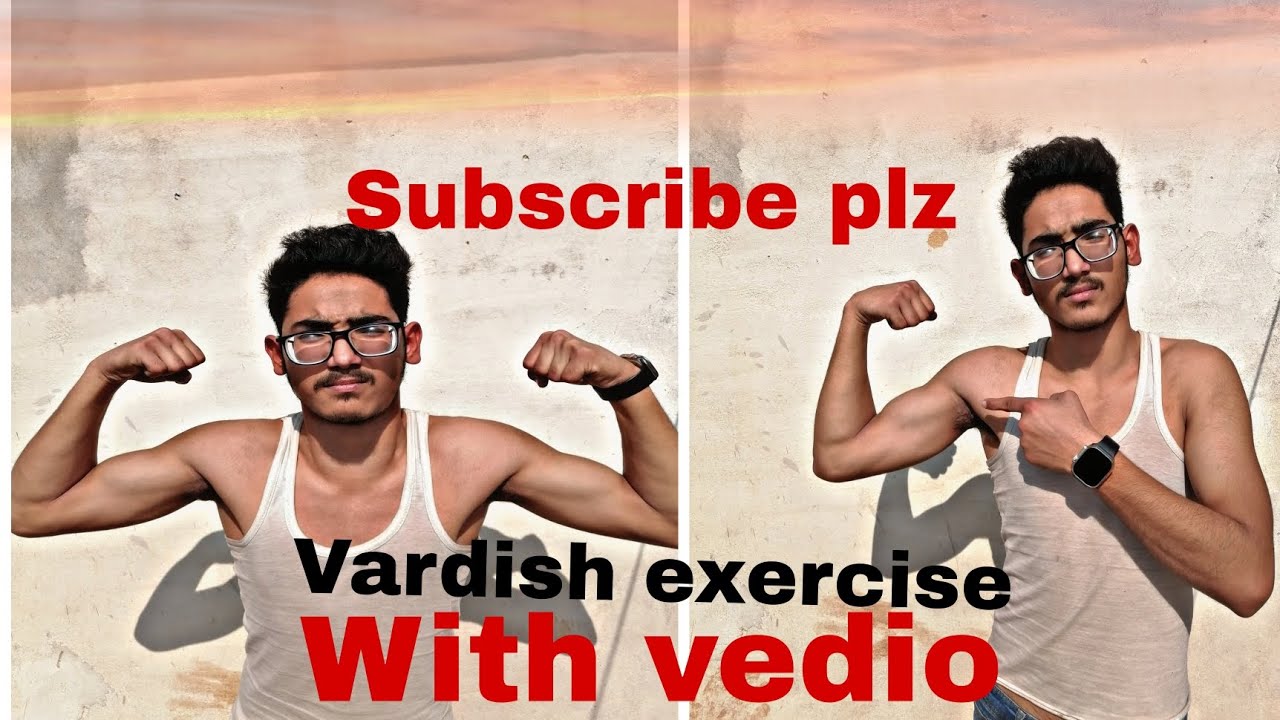 🥰vedio is vardish and exercise ️is hard 🥵vedio subscribe 🙏 - YouTube
