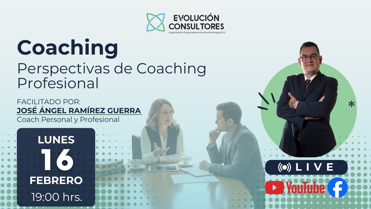 Coaching Profesional - Perspectivas con: José Ángel Ramírez Guerra ...