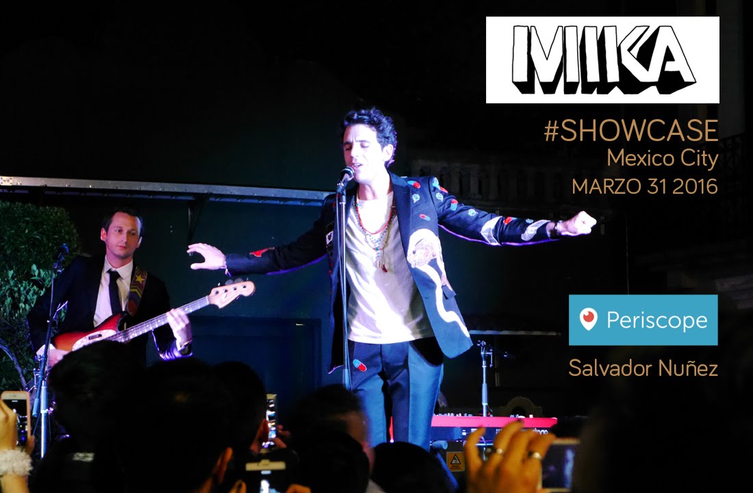MIKA SHOWCASE Mexico City Marzo 31 2016 - YouTube
