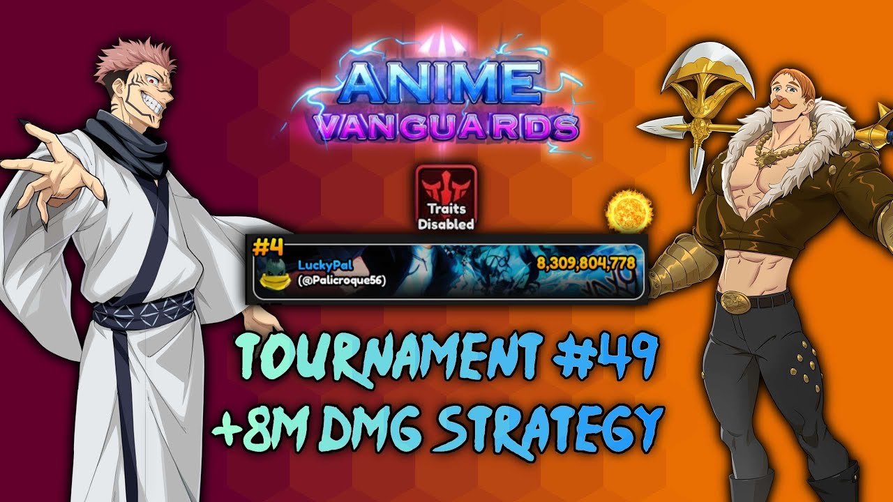[TRAITLESS] Anime Vanguards Tournament 49 STRAT +8.6m Damage - YouTube