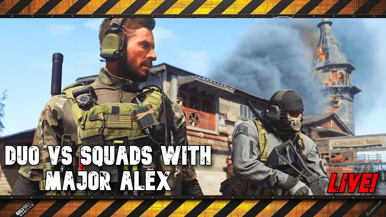 Duo vs Squads with Major Alex - YouTube