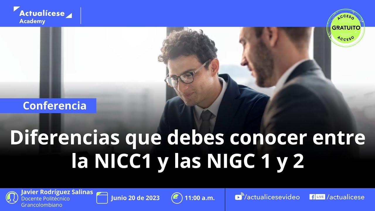 Diferencias que debes conocer entre la NICC 1 y las NIGC 1 y 2 - YouTube