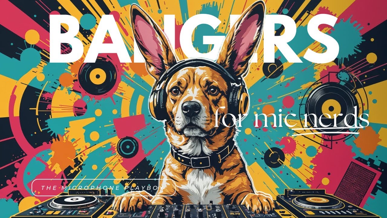 The Microphone Playboy Presents Weekend Bangers For Mic Nerds - YouTube