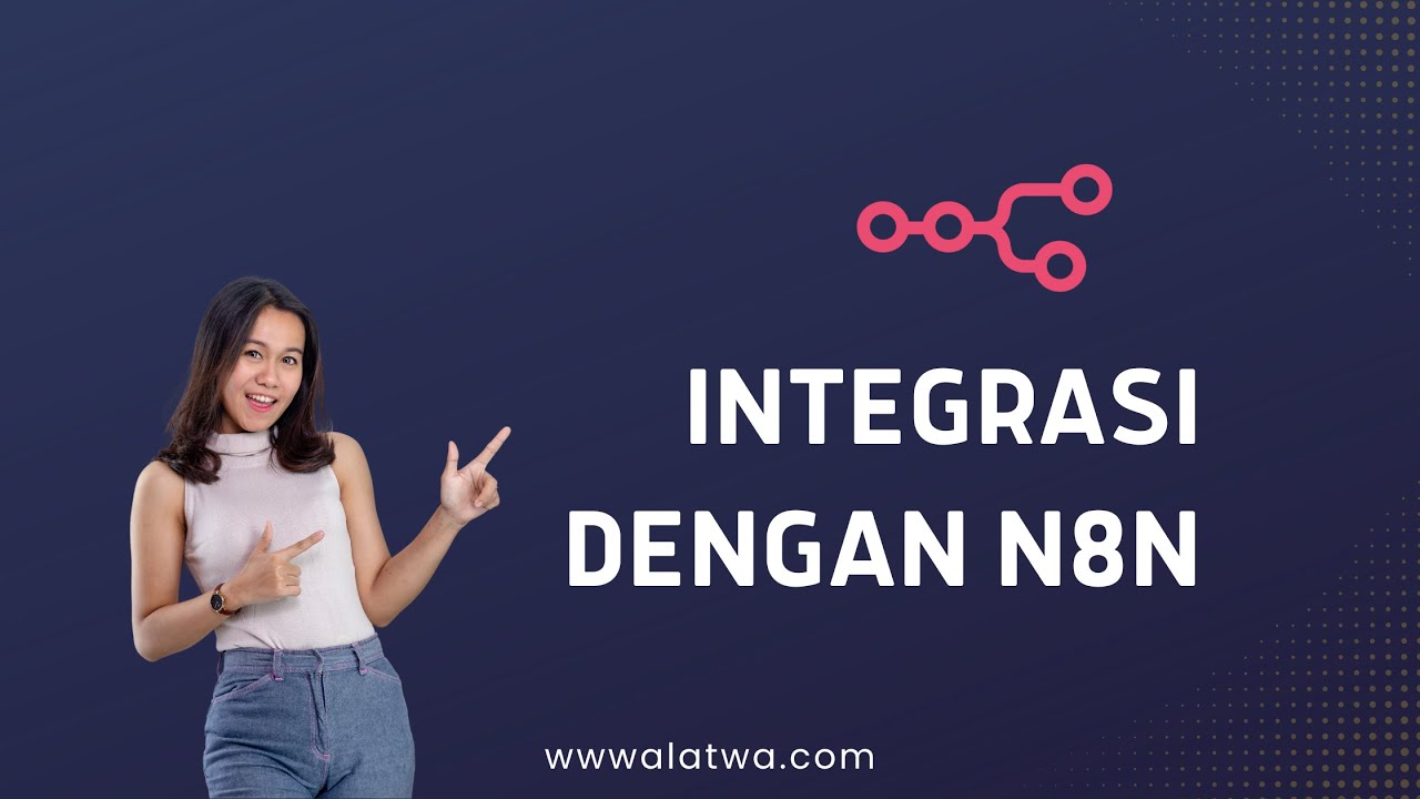 Tutorial Integrasi N8N Dari 0 - YouTube